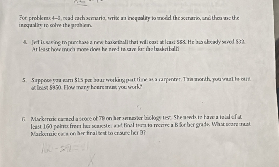 Solved: For problems 4-9, read each scenario, write an inequality to ...