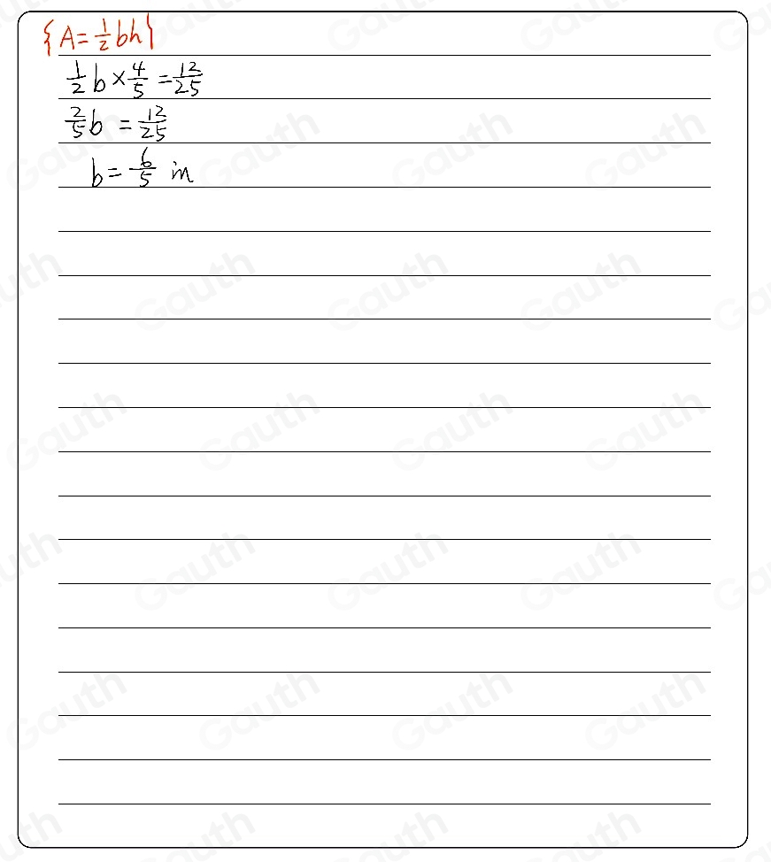 Solved: The area of the triangle below is 12/25 square inches. What is ...