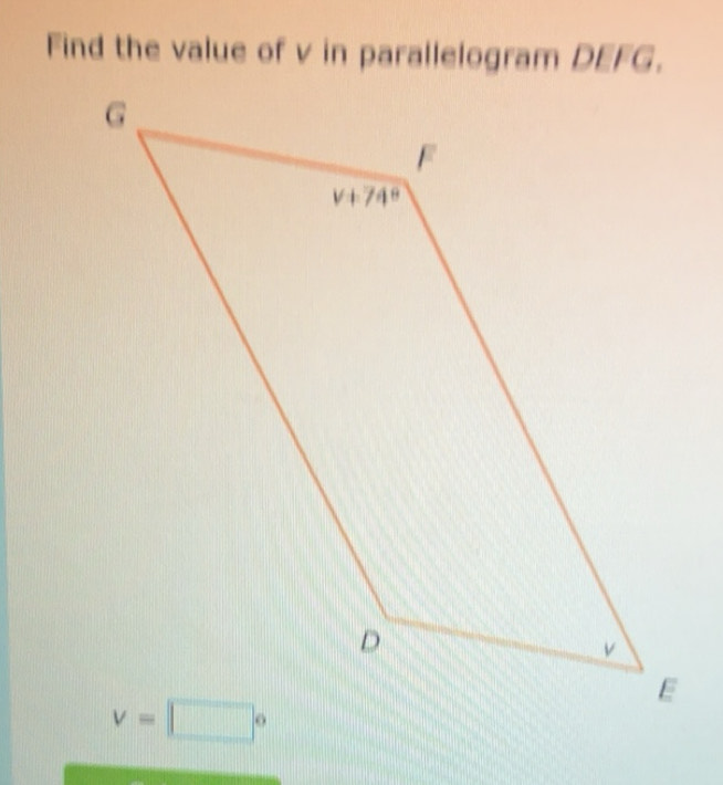 Solved: Find the value of v in parallelogram DEFG. [Math]