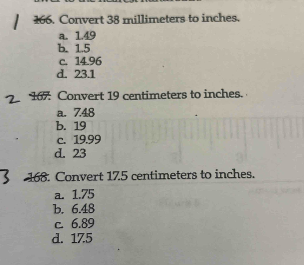 Solved: Convert 38 millimeters to inches. a. 1.49 b. 1.5 c. 14.96 d. 23 ...