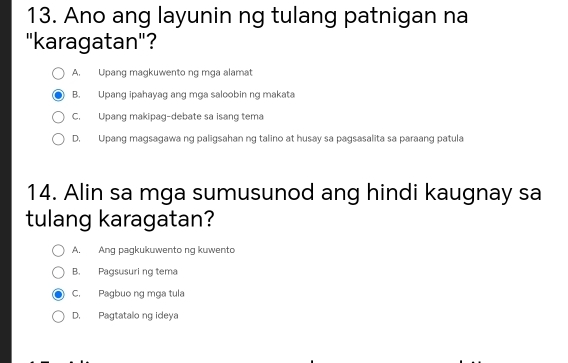 Solved: Ano ang layunin ng tulang patnigan na "karagatan"? A. Upang ...