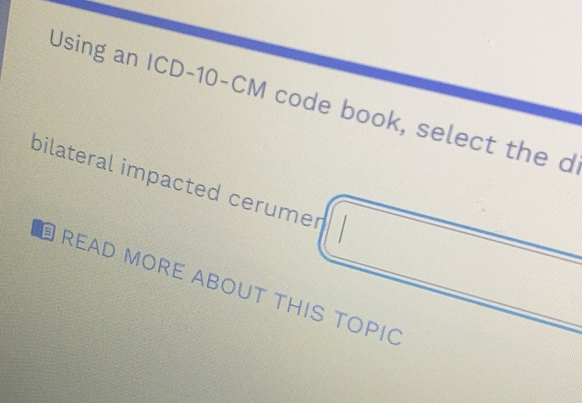 Solved: Using an ICD- 10-CM code book, select the d bilateral impacted ...