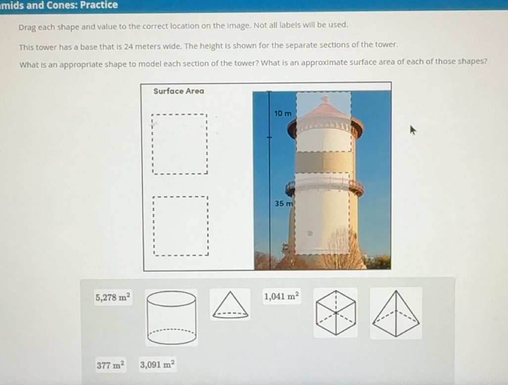 Solved: mids and Cones: Practice Drag each shape and value to the ...