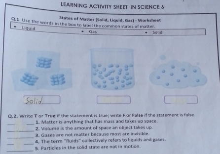 Solved: LEARNING ACTIVITY SHEET IN SCIENCE 6 States of Matter (Solid ...