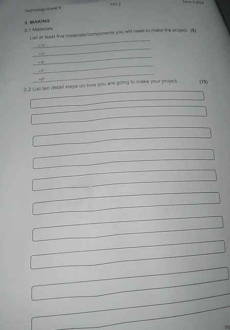 Solved: Technology Grade 9 PAT 2 Term 3 2024 3. MAKING 3.1 Materials ...