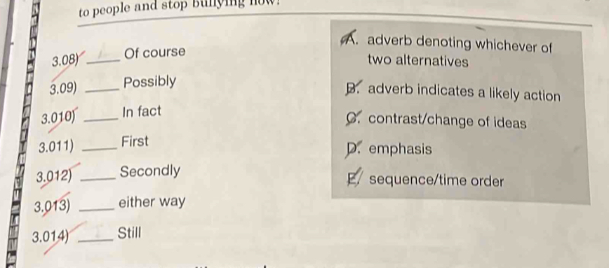 Solved: to people and stop Bunying now . A. adverb denoting whichever ...