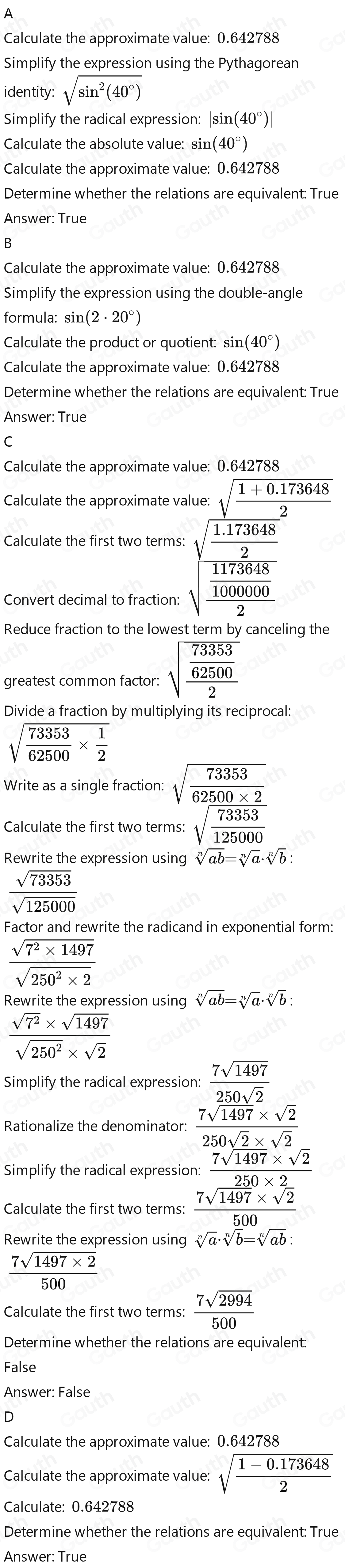 Solved: Which of the following is NOT equivalent to sin 40° ? a. sqrt(1 ...