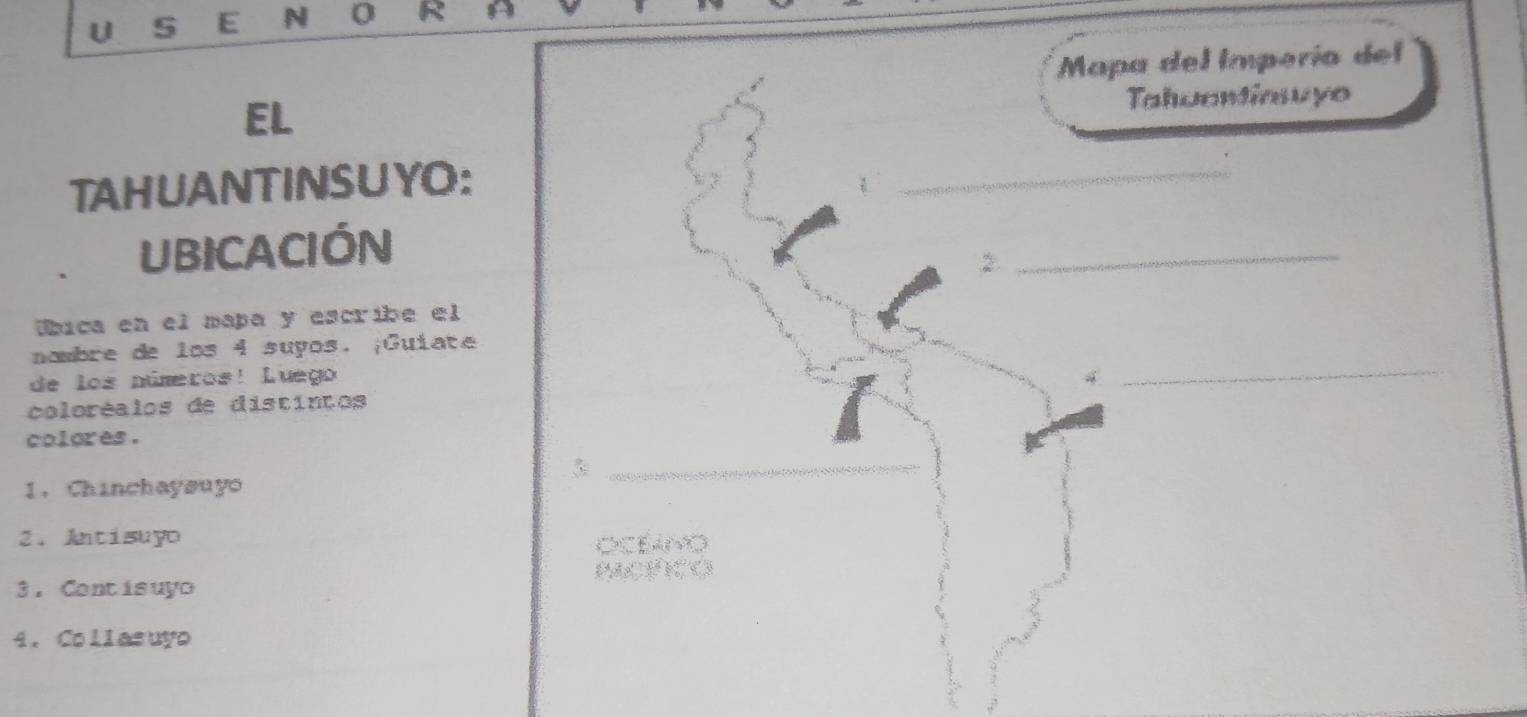 Resuelto:Mapa del Impería del EL Tahuantiowuyo TAHUANTINSUYO ...