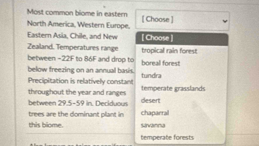 Solved: Most common biome in eastern [ Choose ] North America, Western ...