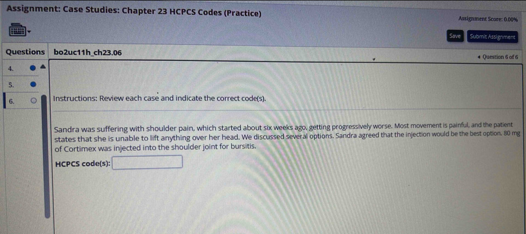 Solved: Assignment: Case Studies: Chapter 23 HCPCS Codes (Practice ...