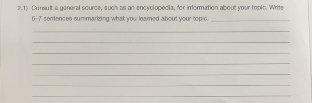Solved: 2.1) Consult a general source, such as an encyclopedia, for ...
