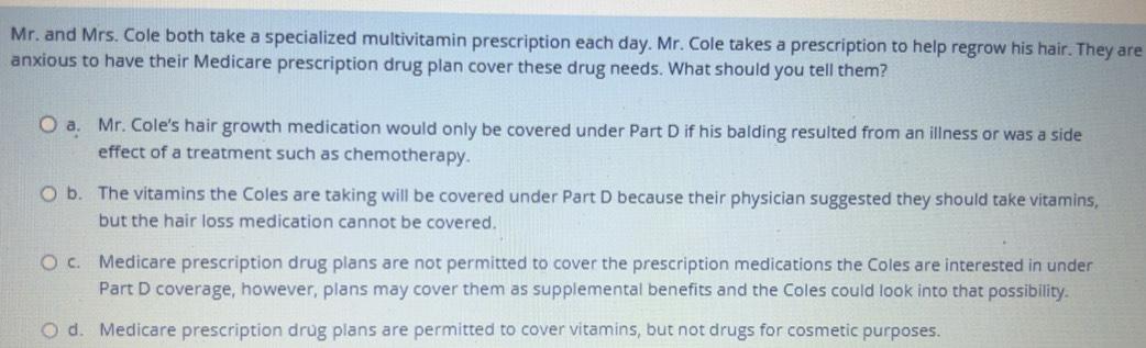 Solved: Mr. and Mrs. Cole both take a specialized multivitamin ...