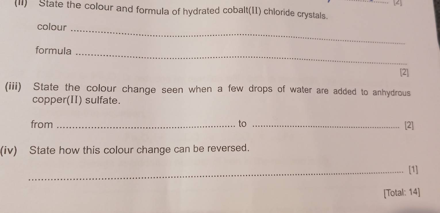 Solved: [4] (II) State the colour and formula of hydrated cobalt(II ...