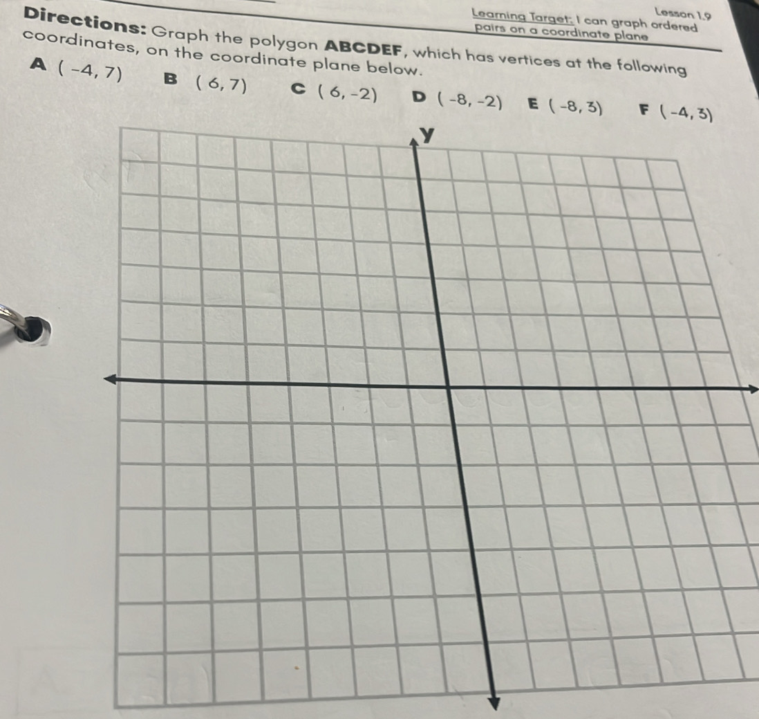 Solved: Lesson 1,9 Leaming Target; I can graph ordered pairs on a ...