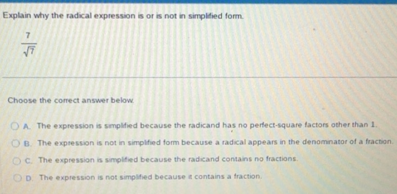 Solved: Explain why the radical expression is or is not in simplified ...