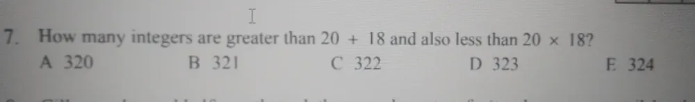 Solved: How many integers are greater than 20+18 and also less than 20* ...