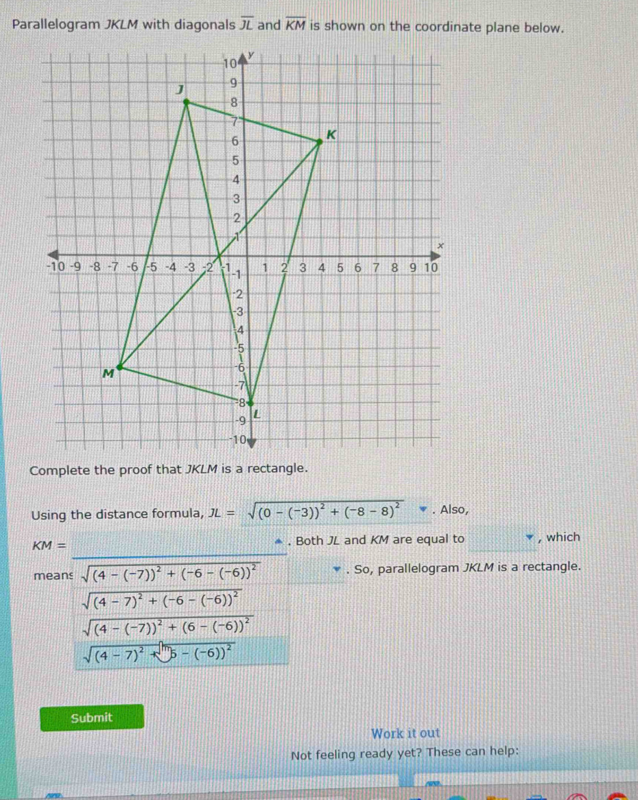 Solved: Parallelogram JKLM with diagonals overline JL and overline KM ...