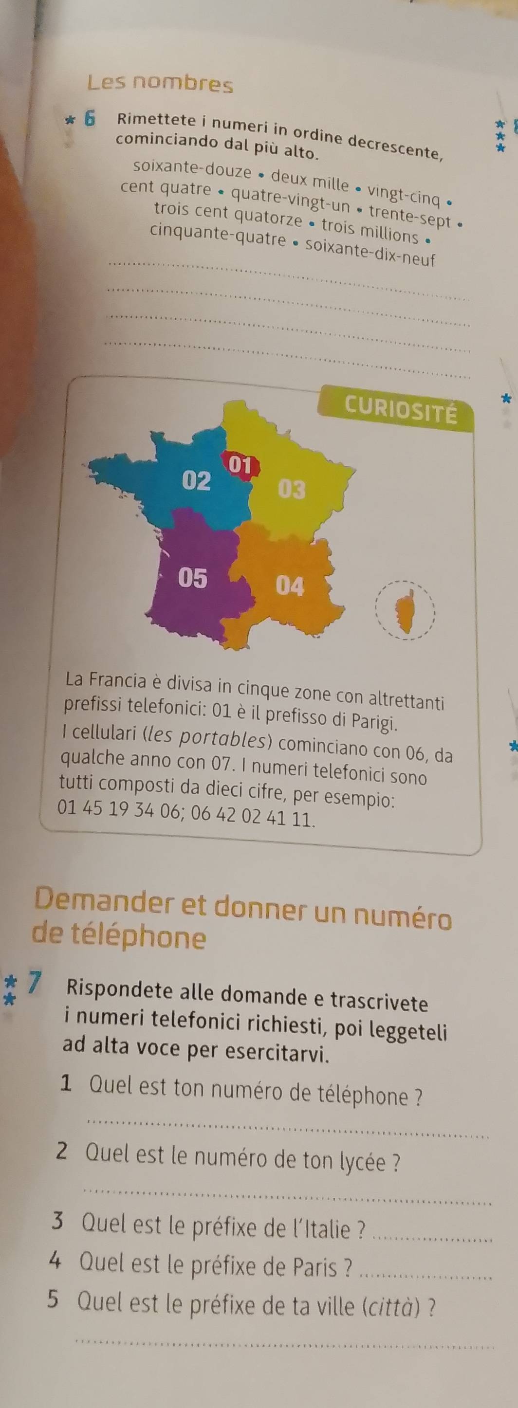 Risolto:Les nombres Rimettete i numeri in ordine decrescente ...