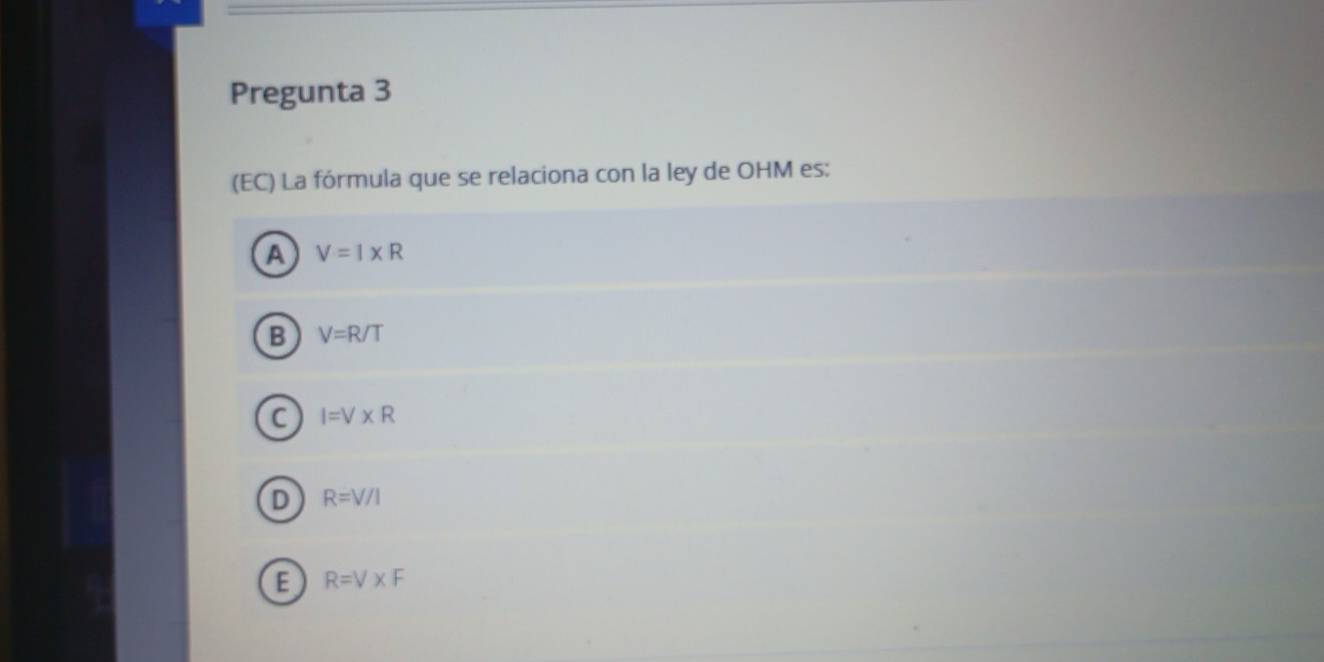 Resuelto:Pregunta 3 (EC) La fórmula que se relaciona con la ley de OHM ...