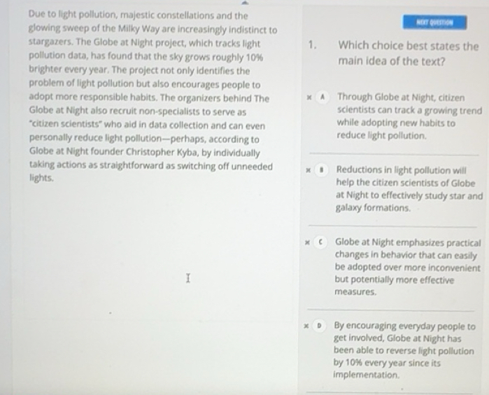 Solved: Due to light pollution, majestic constellations and the NEXT ...