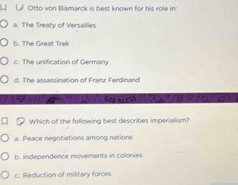 Solved: Otto von Bismarck is best known for his role in: a. The Treaty ...