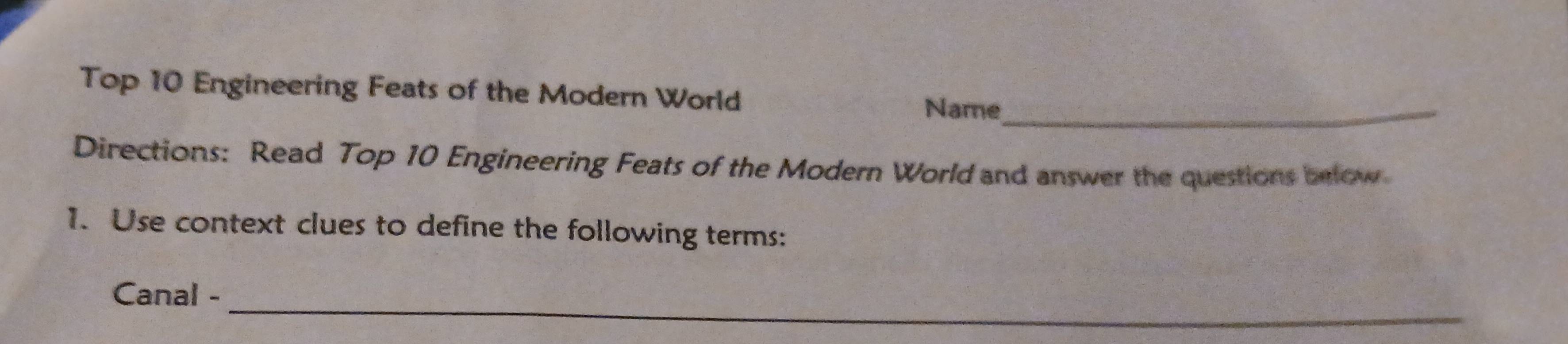 Solved: Top 10 Engineering Feats of the Modern World Name_ Directions ...