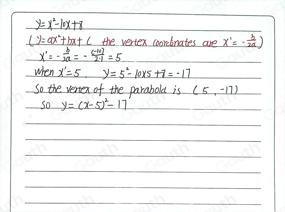 Solved: In vertex form, the parabola y=x^2-10x+8 would be written as (1 ...