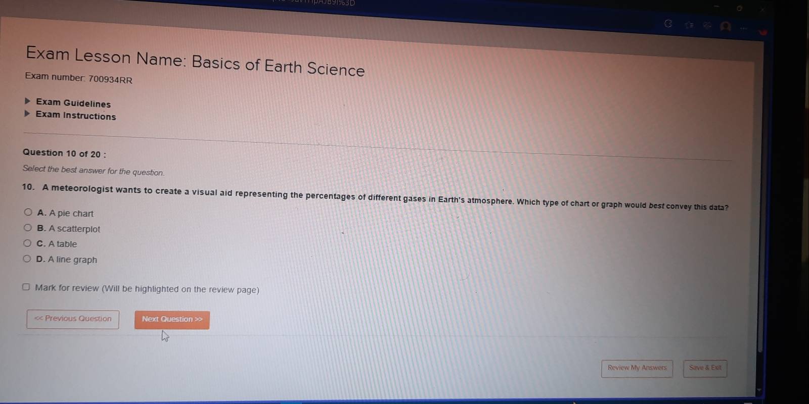 Solved: Exam Lesson Name: Basics of Earth Science Exam number: 700934RR ...
