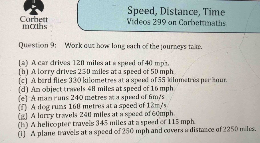 Solved: Speed, Distance, Time Corbett Videos 299 on Corbettmaths mαths ...