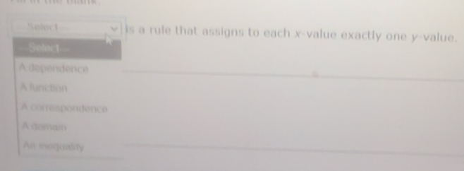 Solved: Seled )s a rule that assigns to each x -value exactly one y ...