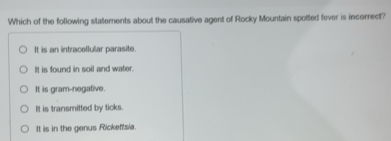 Solved: Which of the following statements about the causative agent of ...