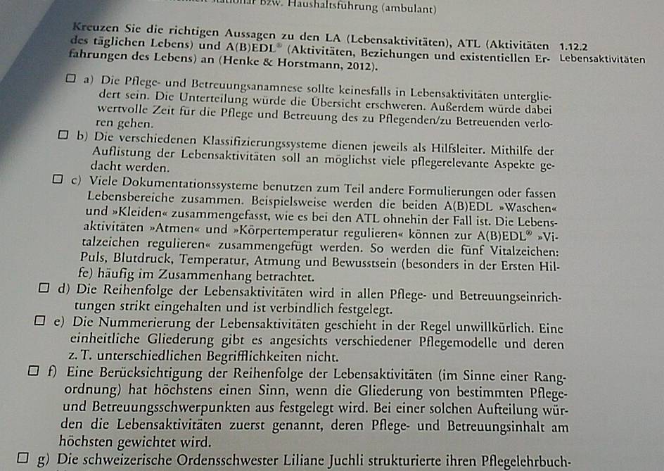 Gelöst:1lr Bzw. Haushaltsführung (ambulant) Kreuzen Sie die richtigen ...