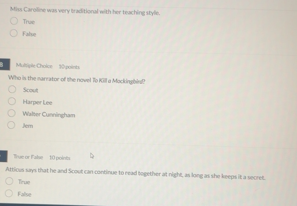 Solved: Miss Caroline was very traditional with her teaching style ...