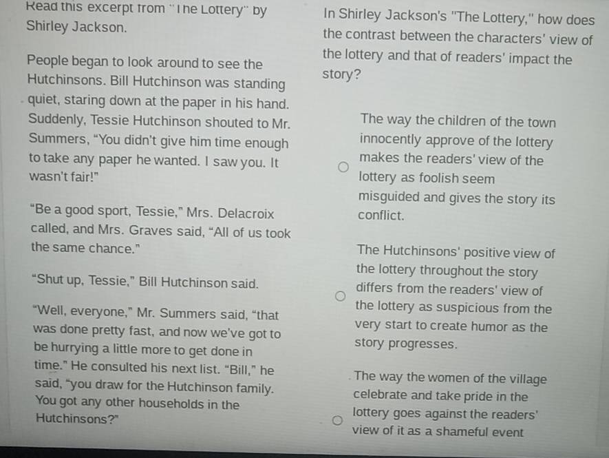 Solved: Read this excerpt from ''I he Lottery'' by In Shirley Jackson's ...