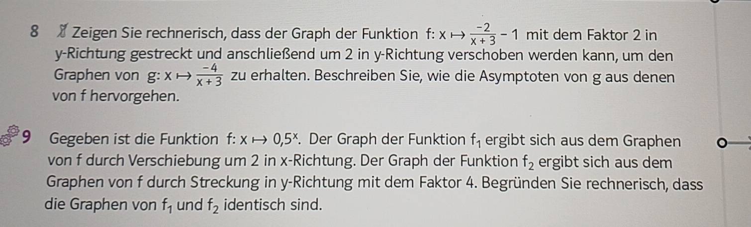 Gelöst:Zeigen Sie rechnerisch, dass der Graph der Funktion f: X (-2)/x+ ...
