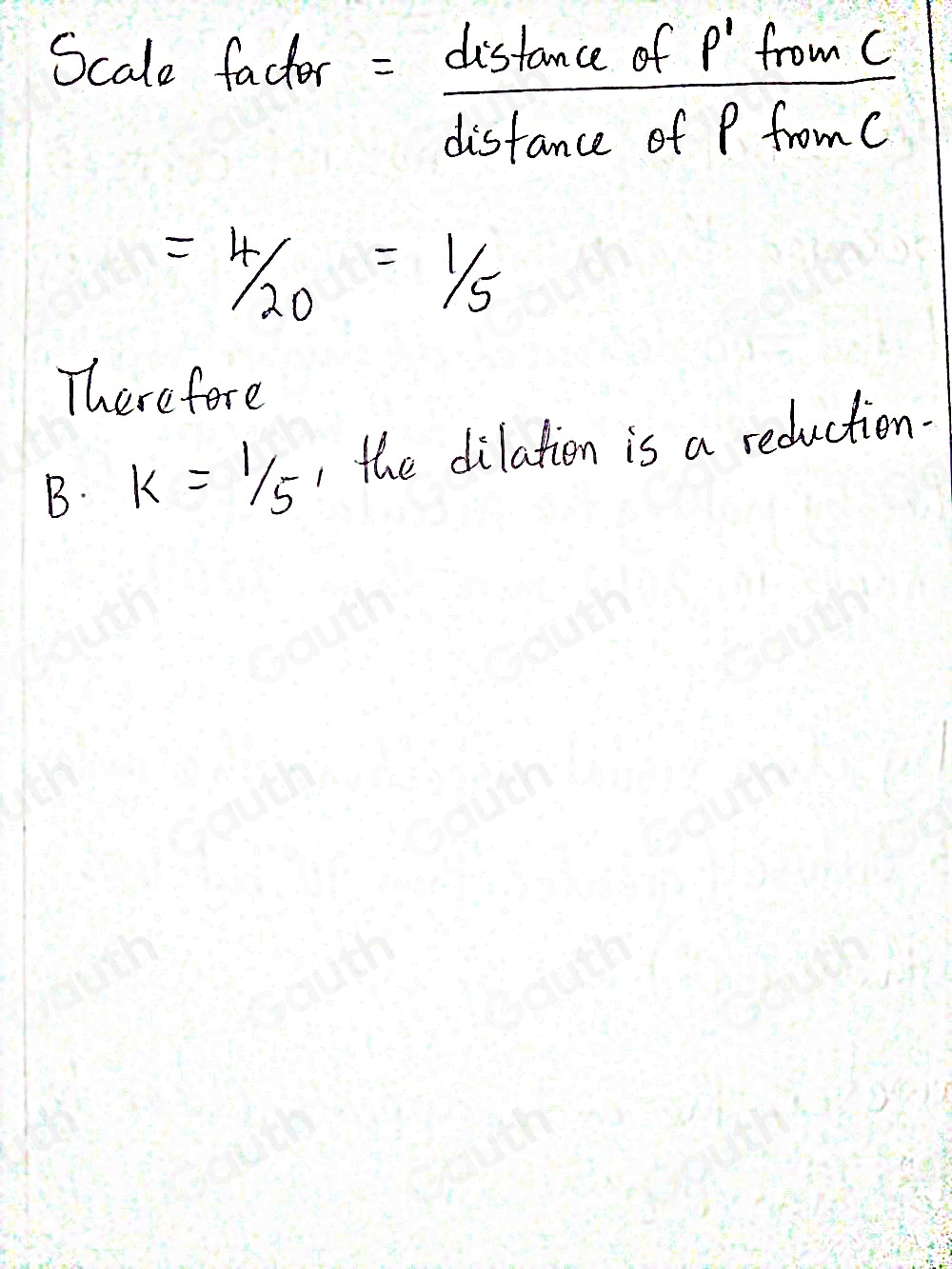 Solved: Find the scale factor of the dilation. Then tell whether the ...