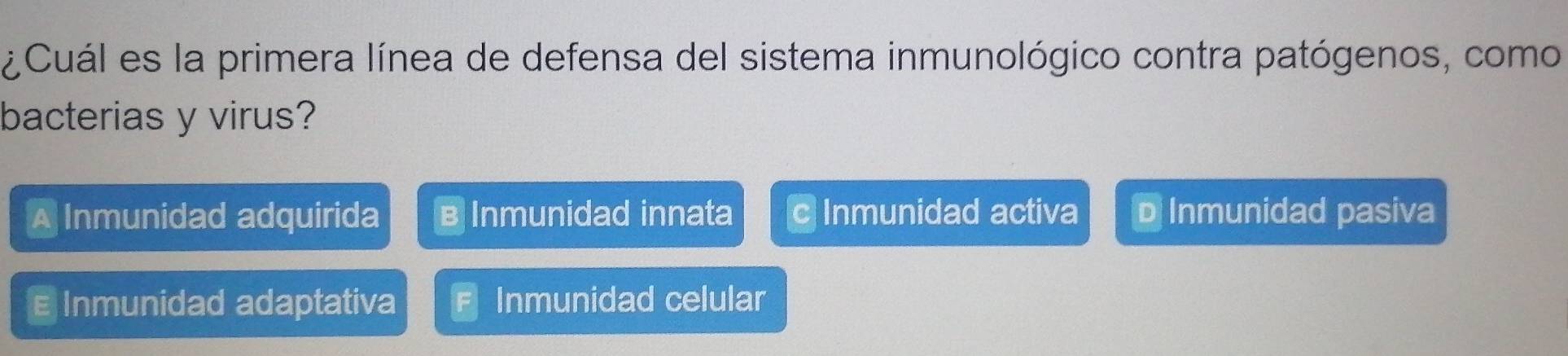 Resuelto:¿Cuál es la primera línea de defensa del sistema inmunológico ...