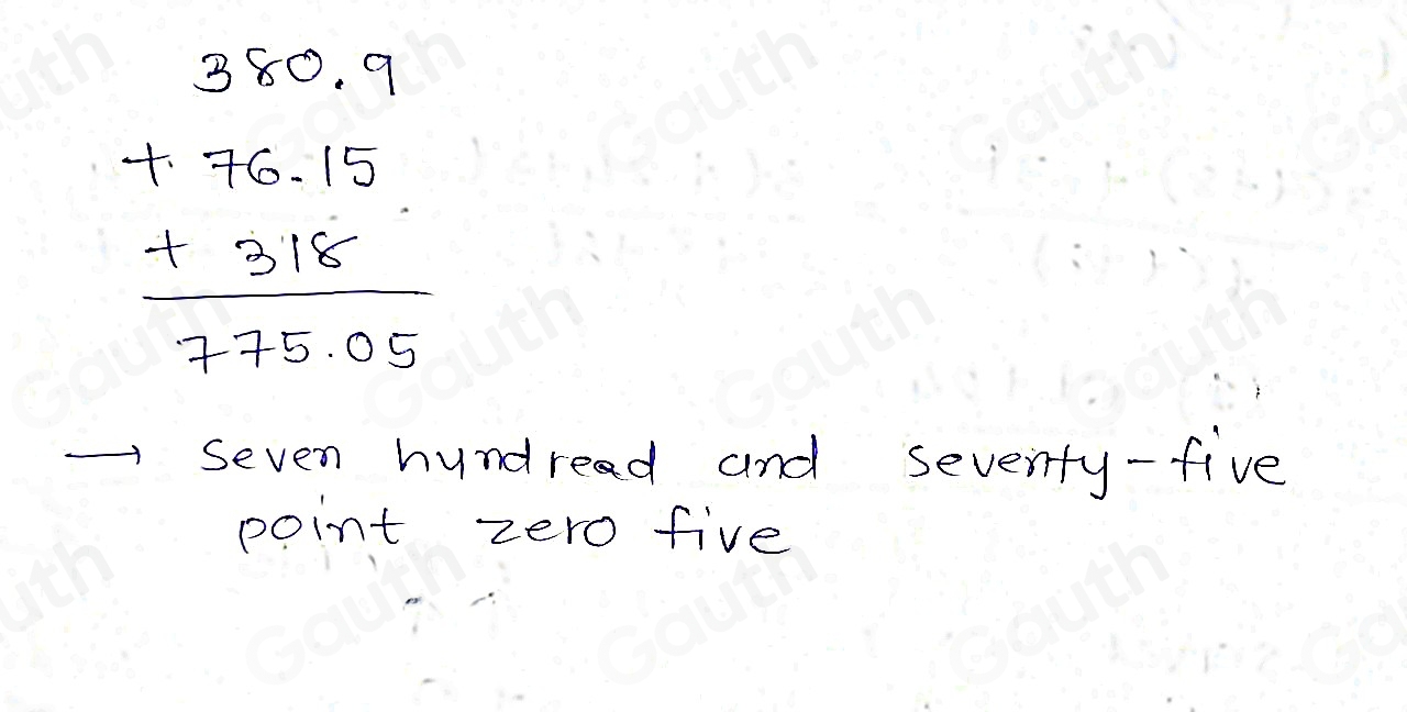 Solved: What is the sum of the three numbers below? Three hundred and ...