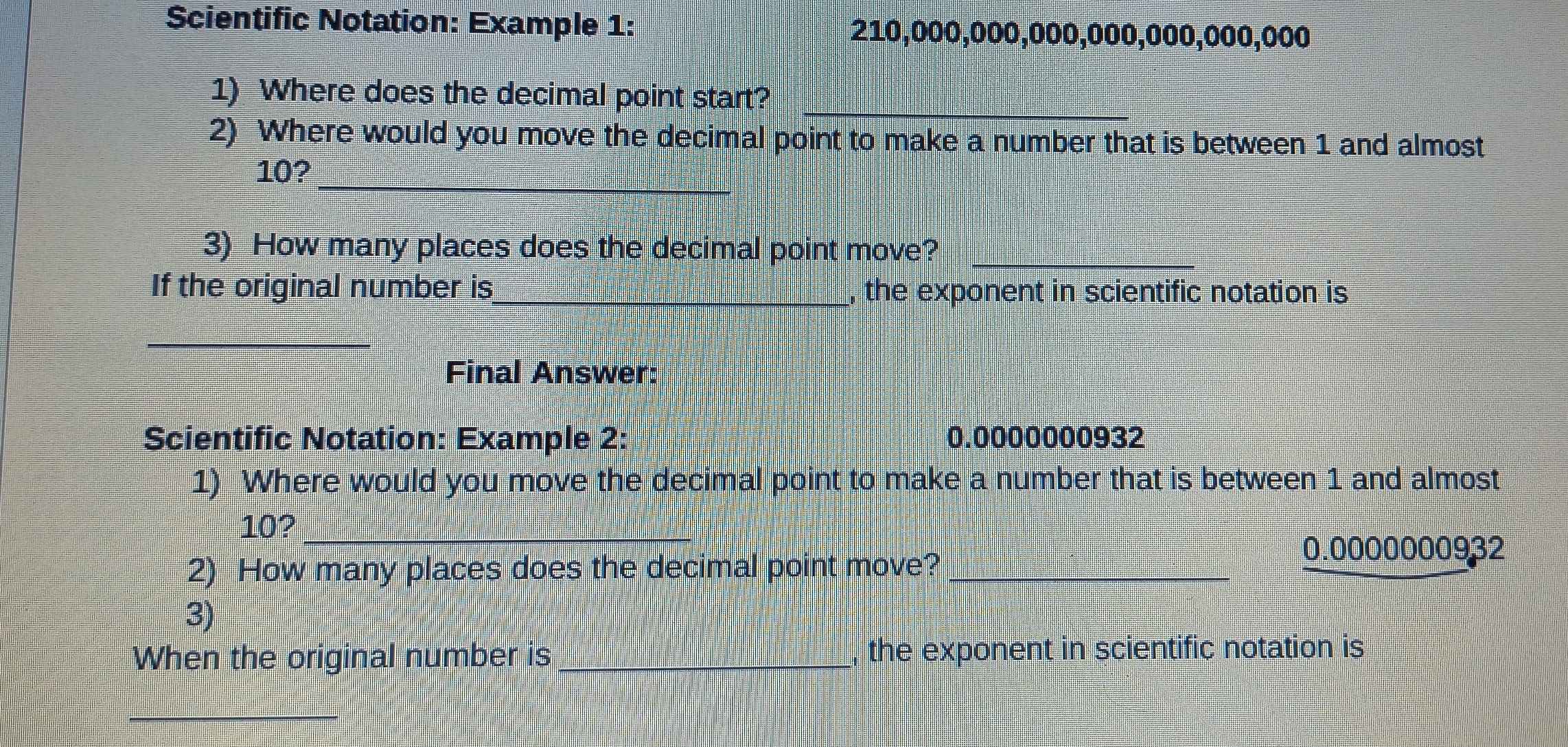 Solved: Scientific Notation: Example 1: 210,000,000,000,000,000,000,000 ...