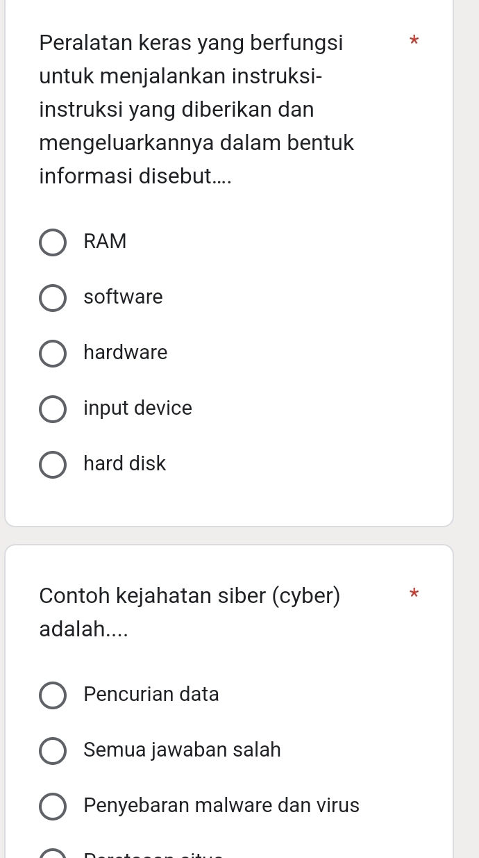 Telah dijawab:Peralatan keras yang berfungsi * untuk menjalankan ...