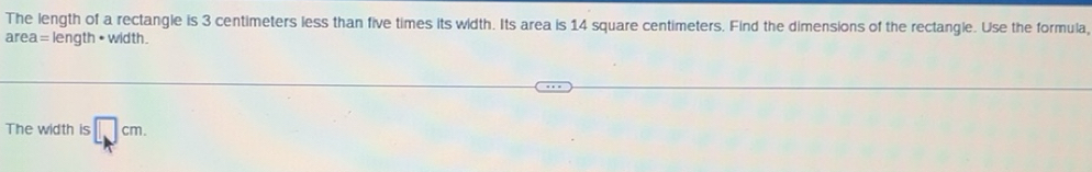 Solved: The length of a rectangle is 3 centimeters less than five times ...