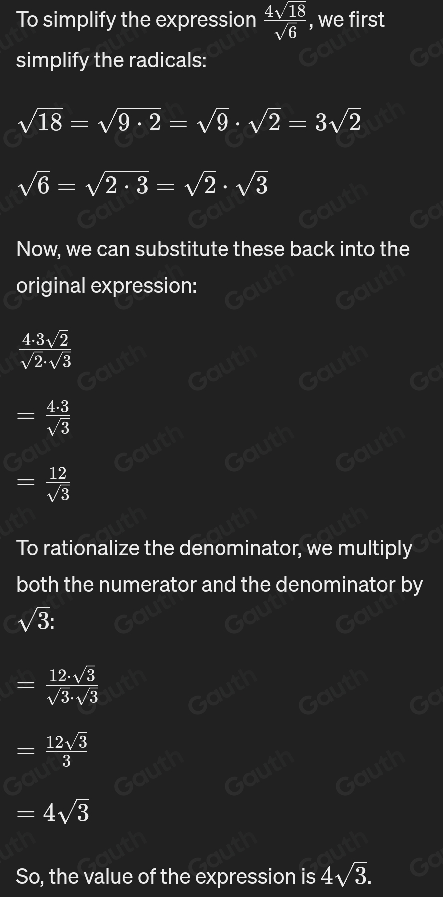 Solved: Determine the value of the expression. 4sqrt(18)/ sqrt(6) Write your answer as an exact ...