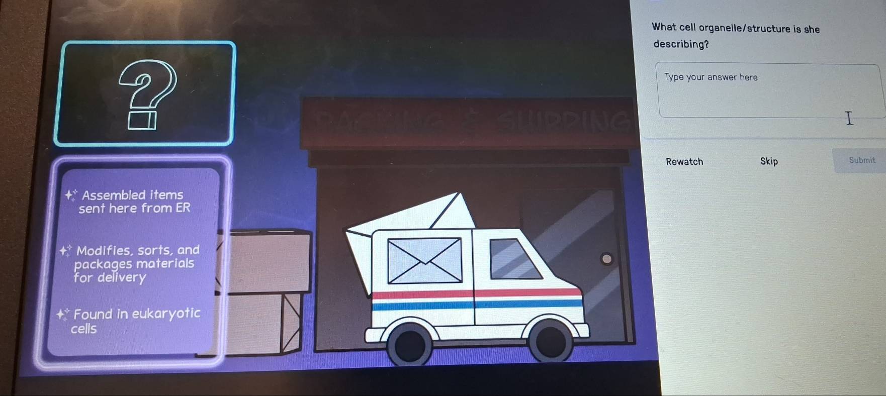 Gelöst:What cell organelle/structure is she describing? ? Type your ...