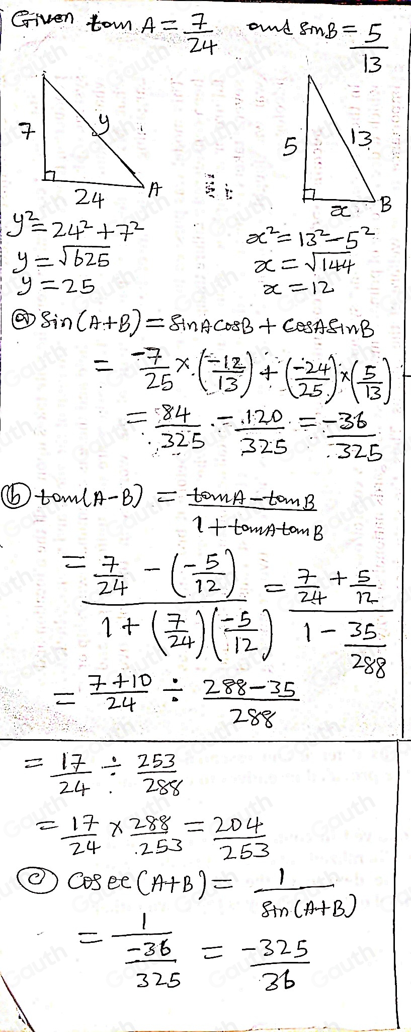 Solved: Given that tan A= 7/24 , where A is reflex, and sin B= 5/13 , where B is obtuse, calcula ...
