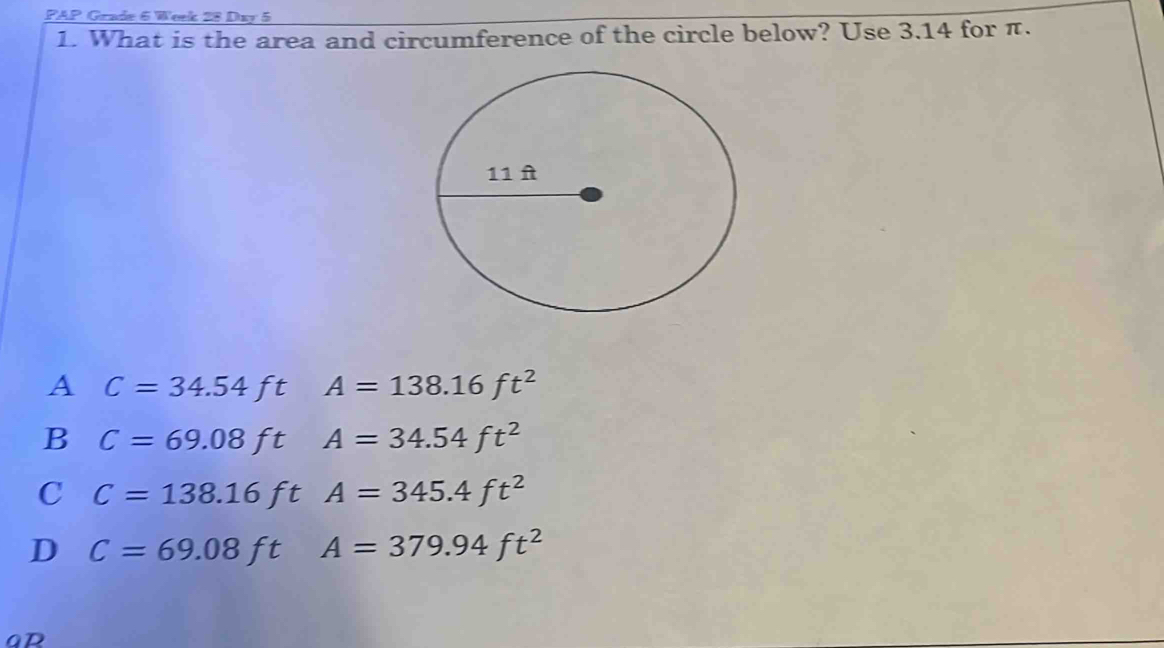 PAP Grade 6 Week 28 Day 5 1. What is the area and circumference of the ...