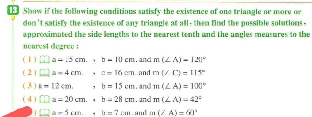 Solved: Show if the following conditions satisfy the existence of one ...