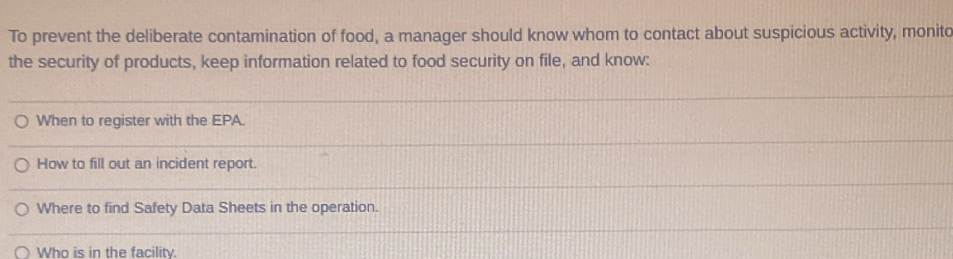 Solved: To prevent the deliberate contamination of food, a manager ...