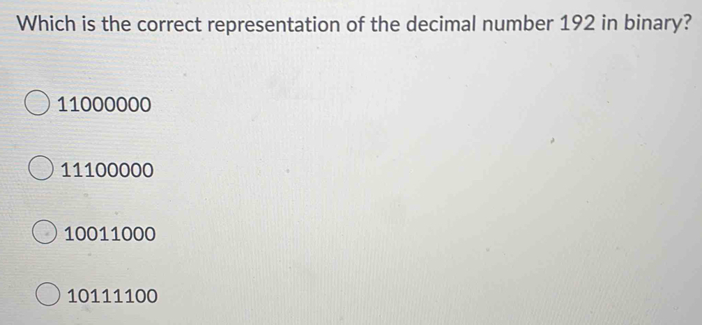Solved: Which is the correct representation of the decimal number 192 ...