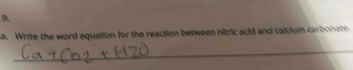 Solved: Write the word equation for the reaction between nitric acid ...