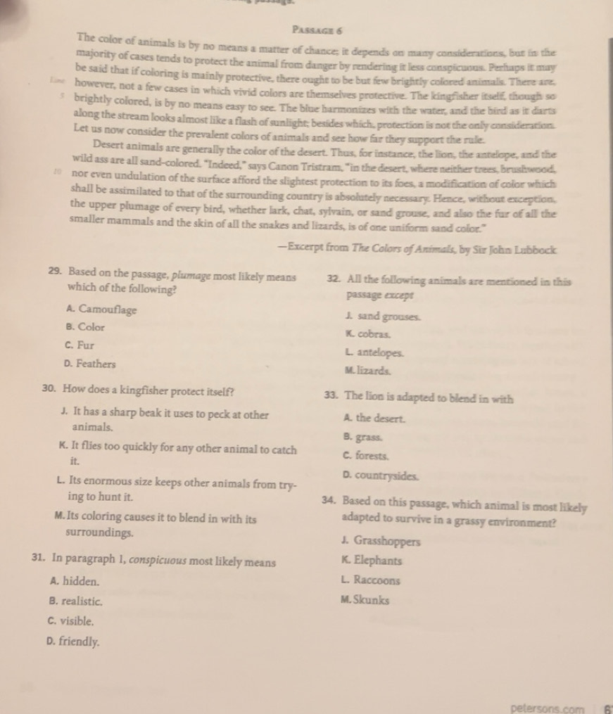 Solved: Passage 6 The color of animals is by no means a matter of ...